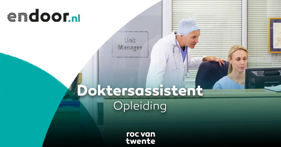 Opleiding Doktersassistent, 3e leerweg, mbo niveau 4 - Endoor | ROC van ...